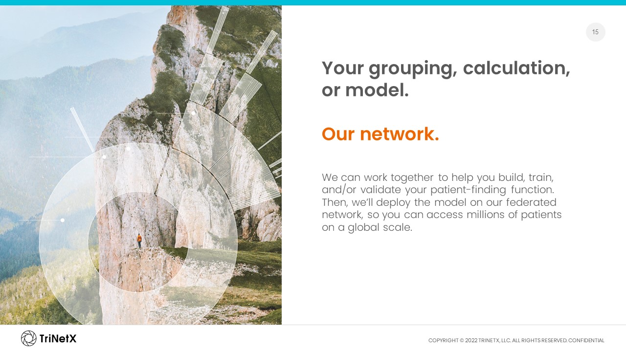 Bring Your Own Model: Your Model, Our Real-World Data - TriNetX